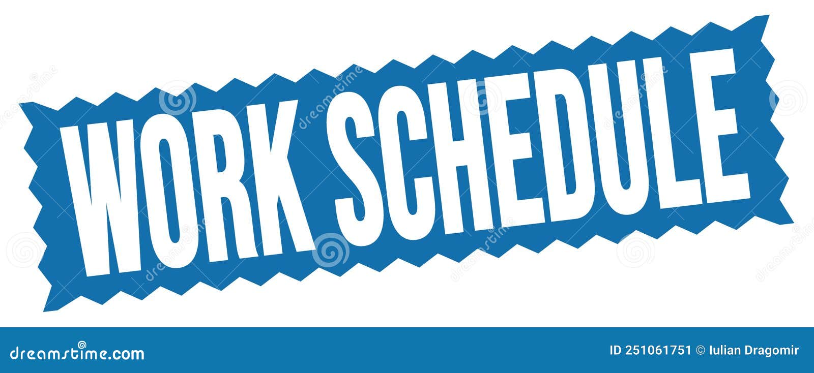 WORK SCHEDULE Text Written on Blue Stamp Sign Stock Illustration ...