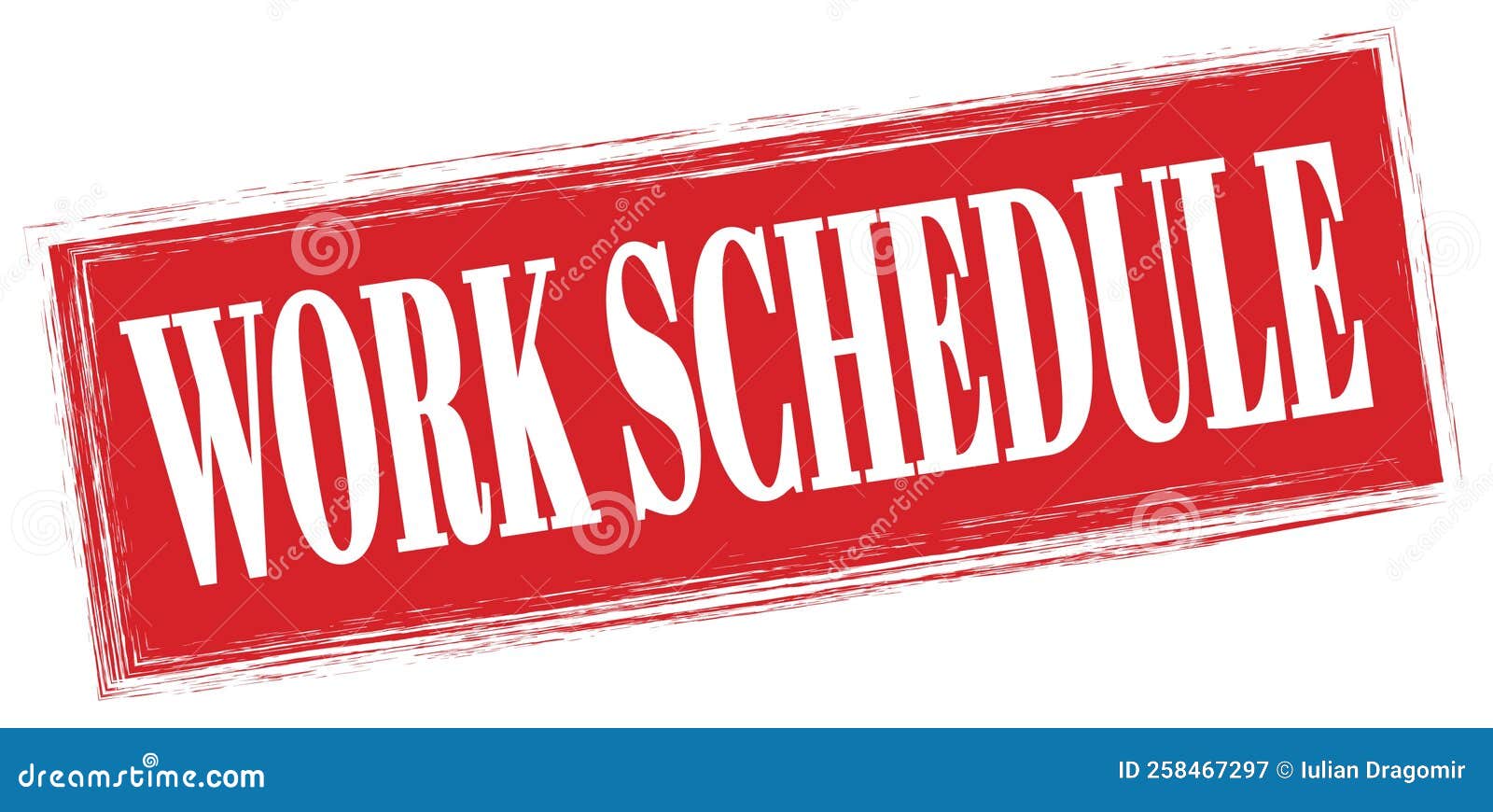 WORK SCHEDULE Text Written on Red Stamp Sign Stock Illustration ...