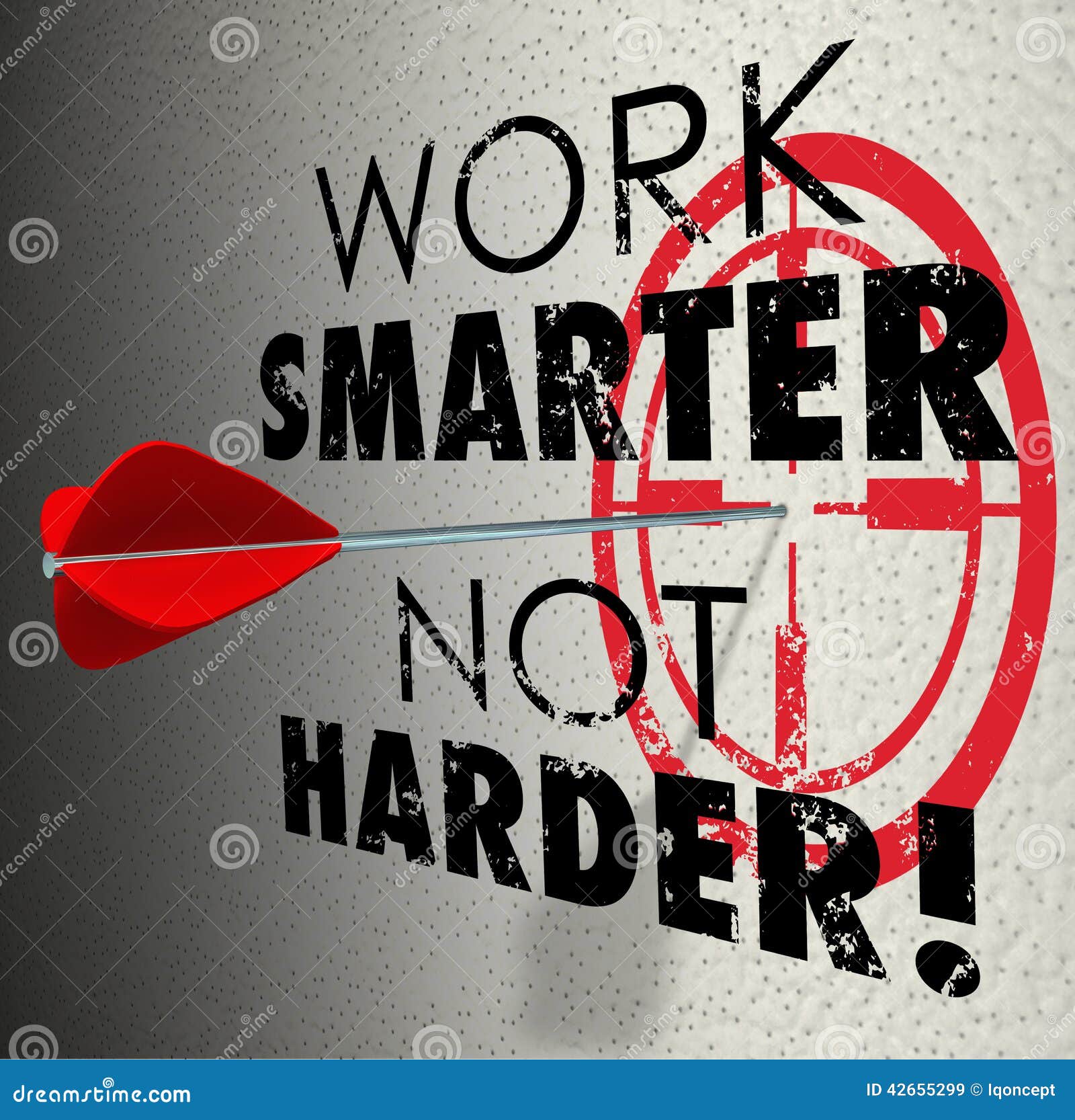 Work Smarter Not Harder Arrow Target Goal Effective Efficient Pr Stock ... Work Smarter Not Harder Arrow Target Goal Effective Efficient Pr Stock ...
