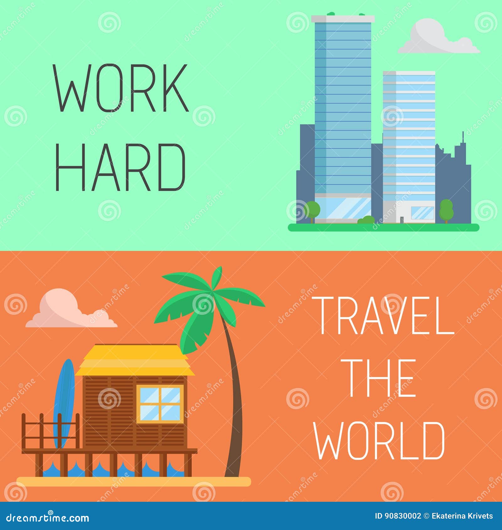 Work Vacation Concept. Work Hard Travel the World Flat Stock ...