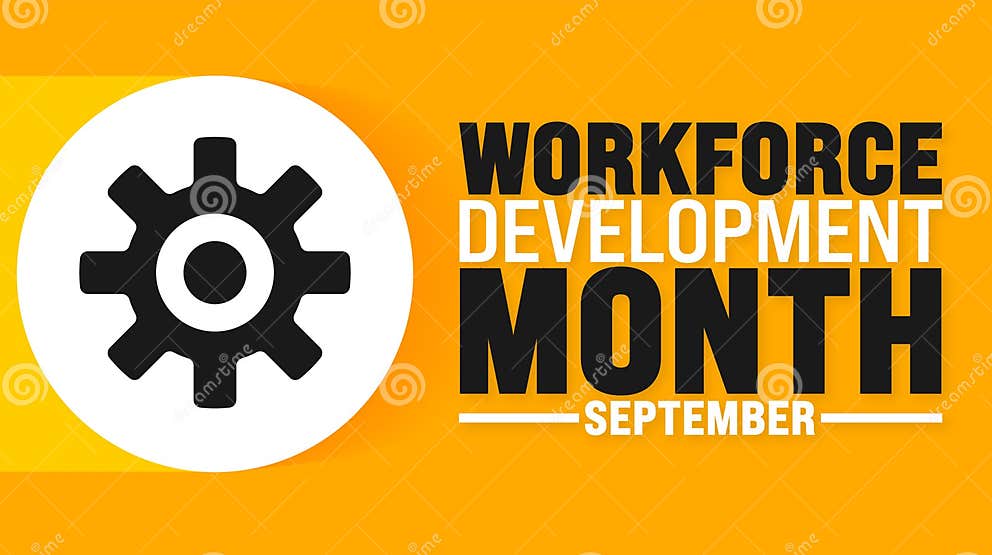 Workforce Development Month is Observed Every Year in September ...