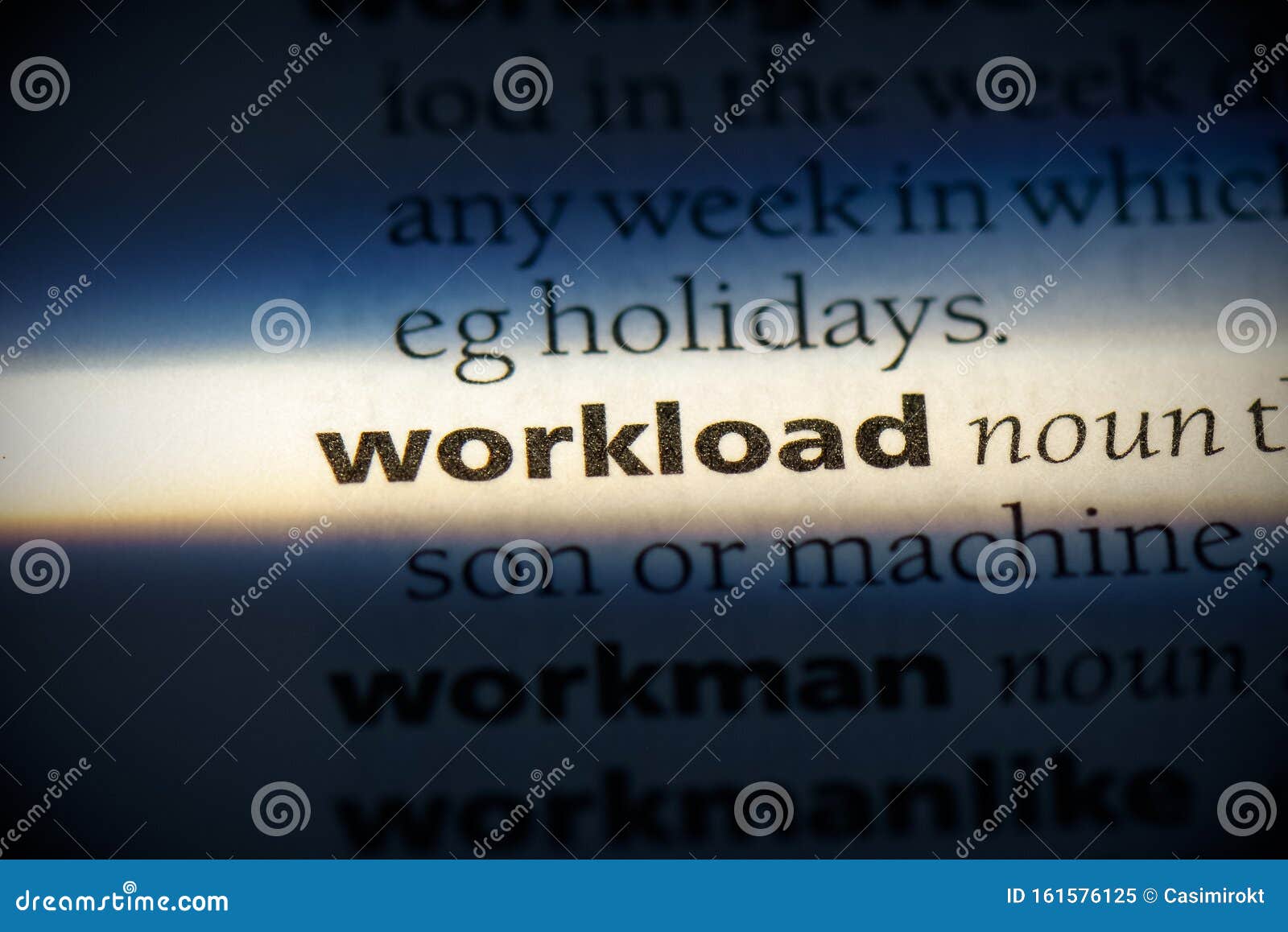 Workload stock image. Image of learn, meaning, dictionary - 161576125