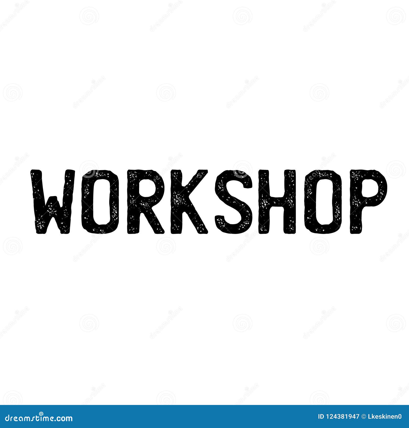 Workshop stamp on white stock vector. Illustration of insignia - 124381947