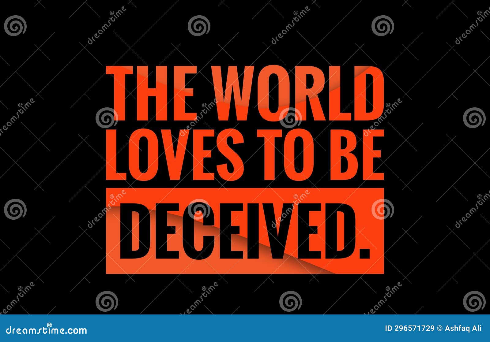 The World Lovers To Be Deceived Text Design Illustration Stock ...