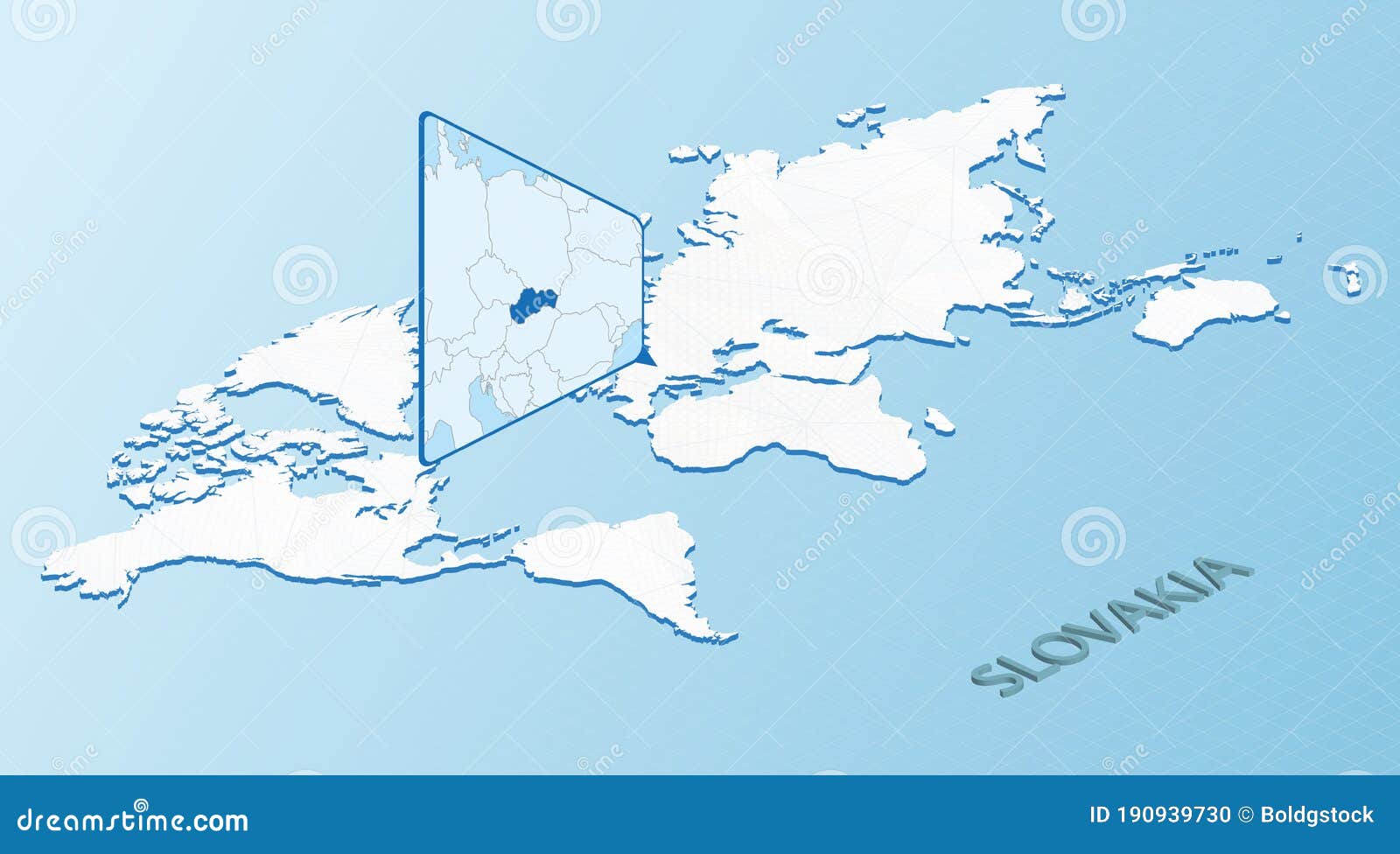 World Map in Isometric Style with Detailed Map of Slovakia. Light Blue ...
