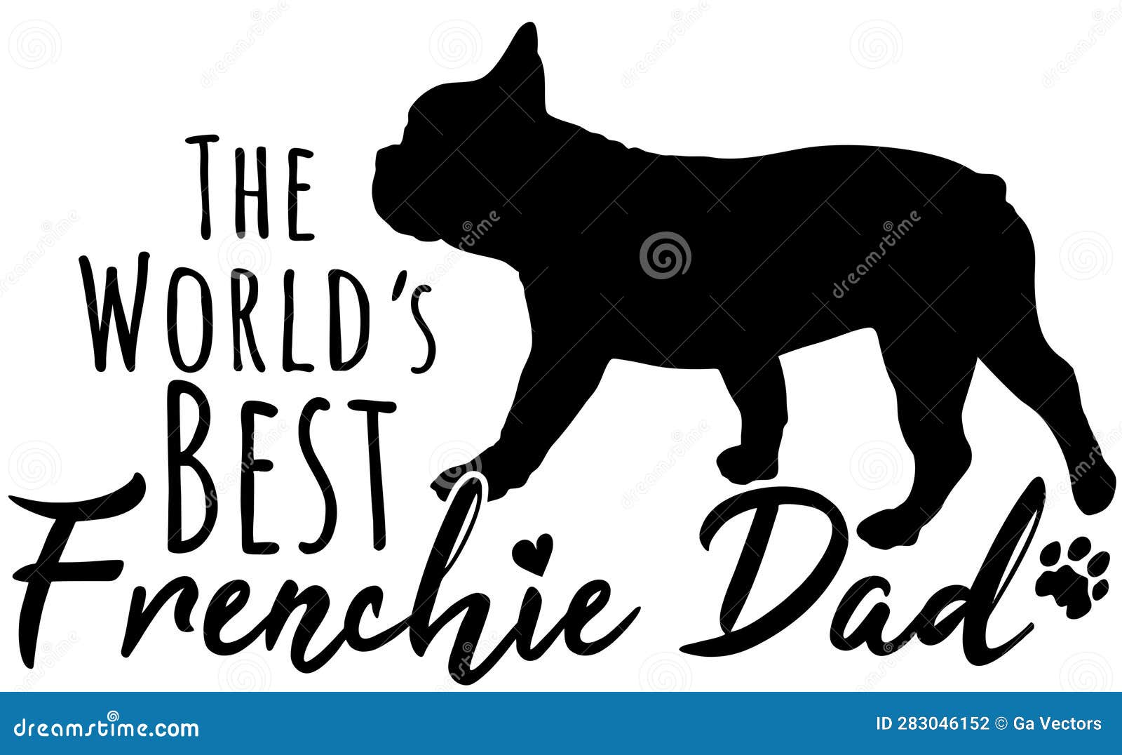The World S Best Frenchie Dad Stock Vector - Illustration of silhouette ...