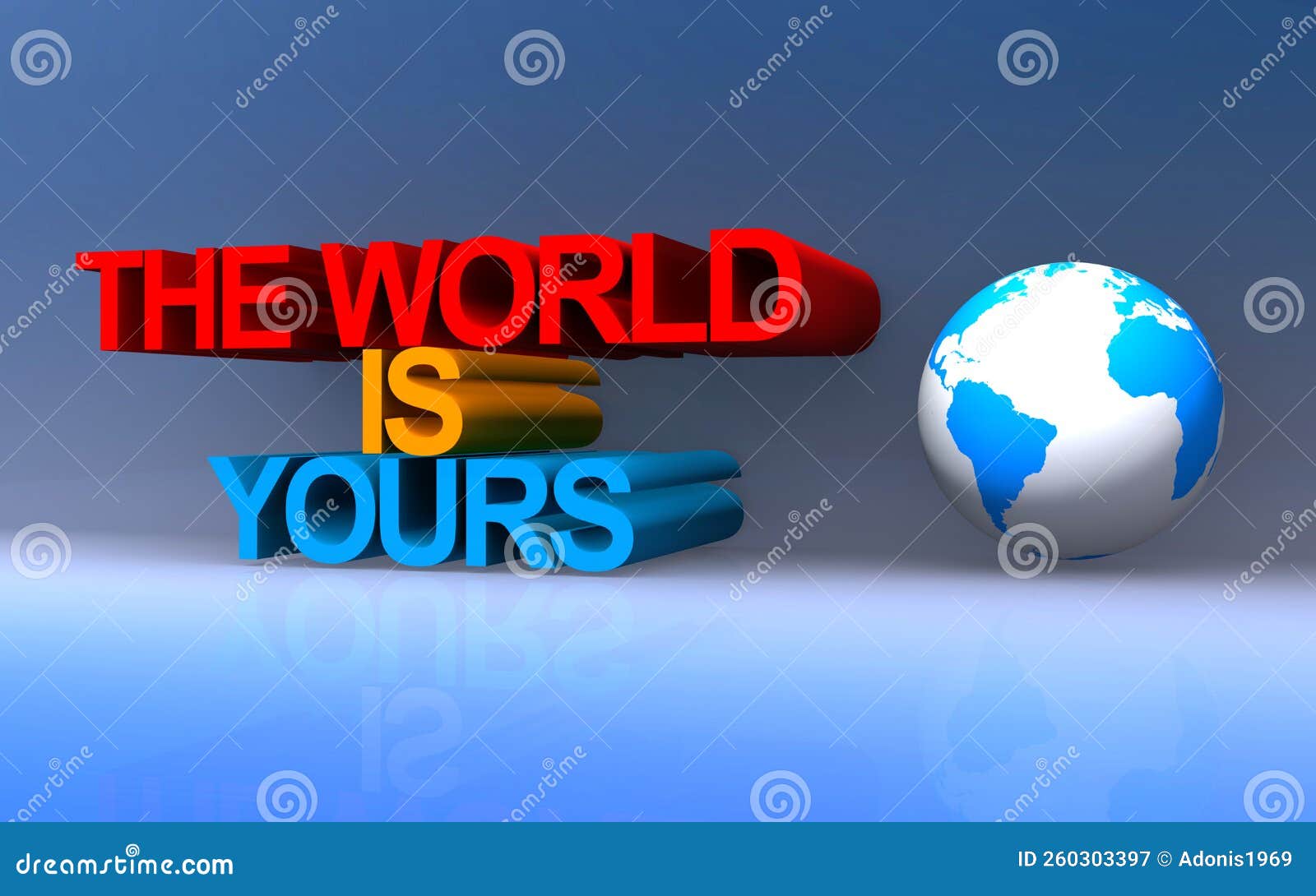 The world is yours on blue stock illustration. Illustration of isolated ...