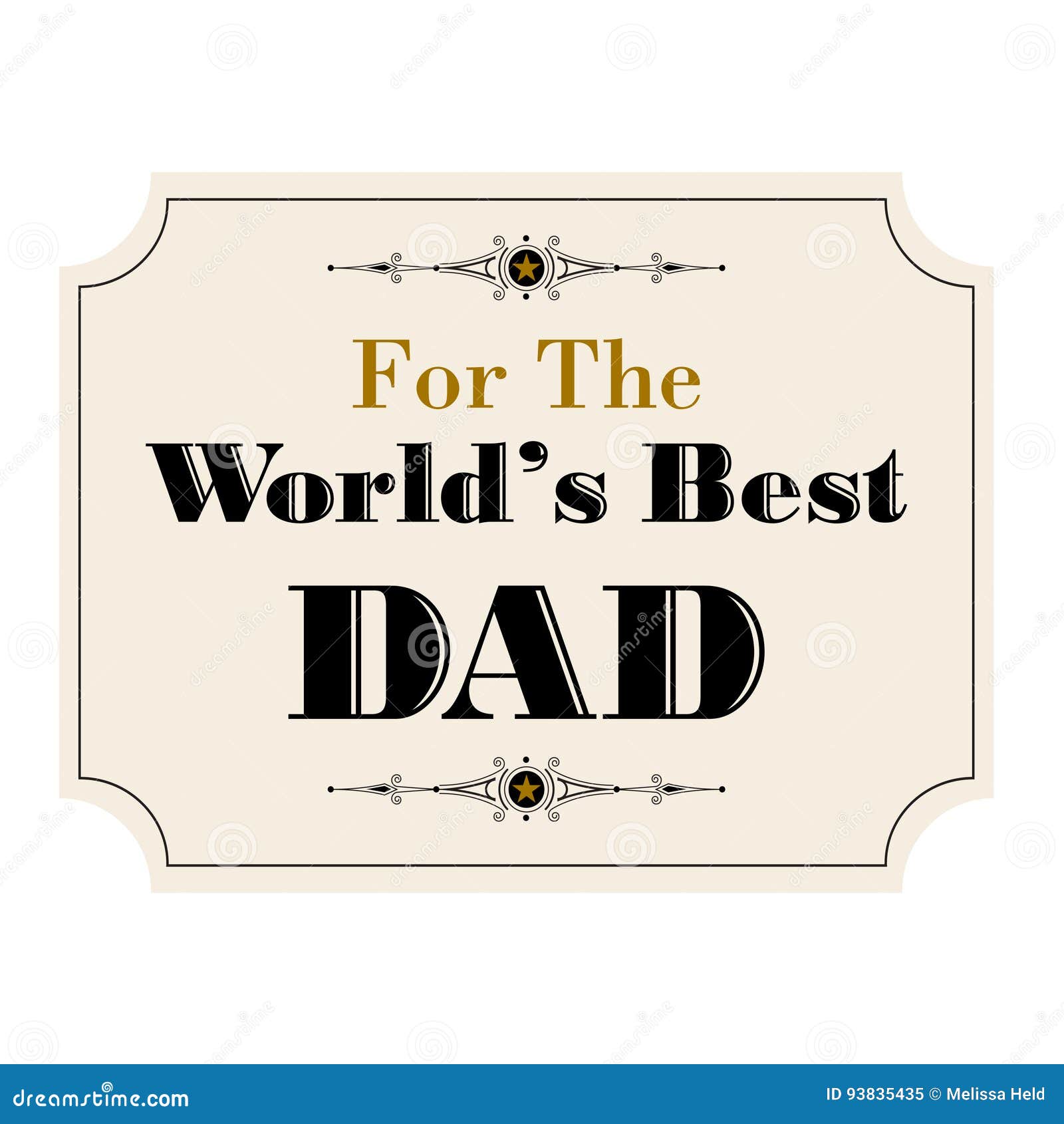 Worlds best dad stock illustration. Illustration of holiday - 93835435