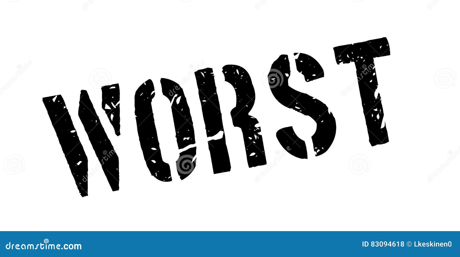 Worst rubber stamp stock illustration. Illustration of label - 83094618