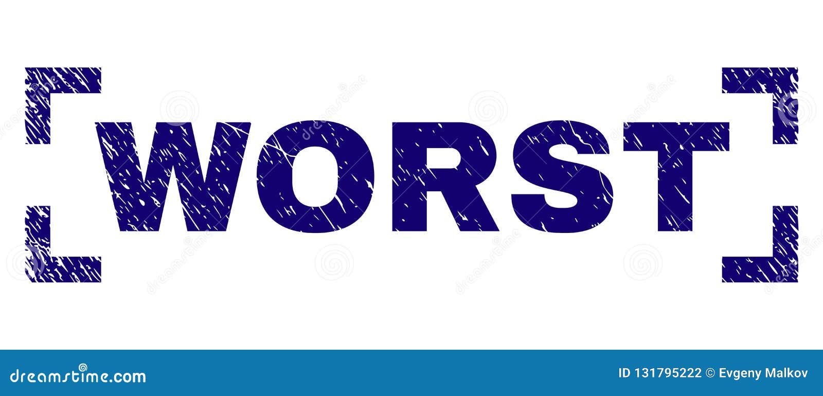 Scratched Textured WORST Stamp Seal between Corners Stock Vector ...