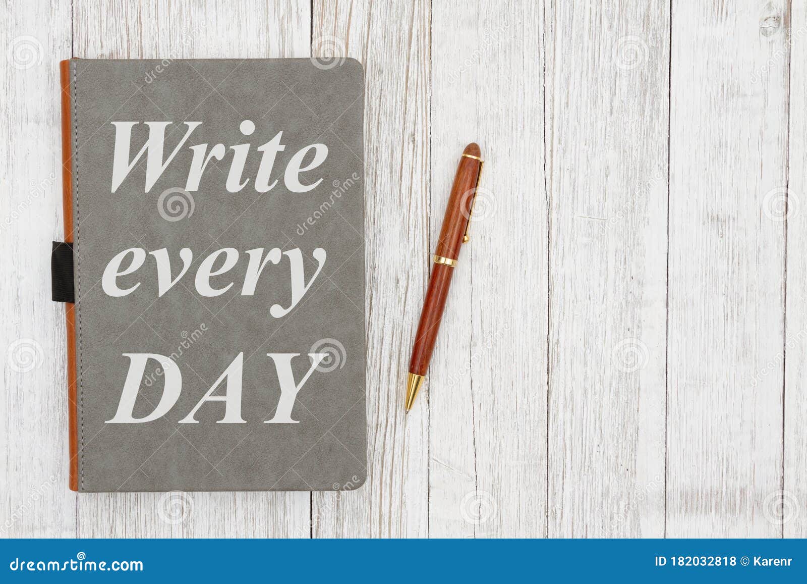 Write Every Day Message on a Leather Book with Pen Stock Photo - Image ...