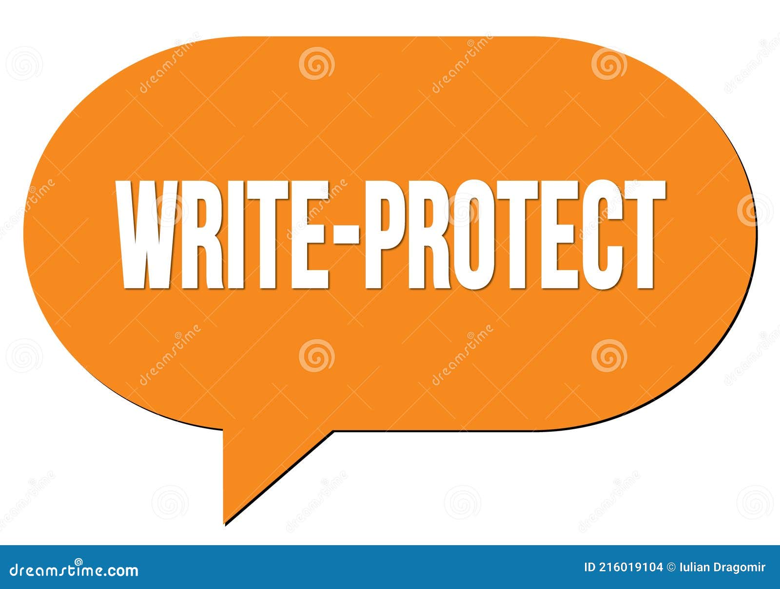 WRITE-PROTECT Text Written in an Orange Speech Bubble Stock ...