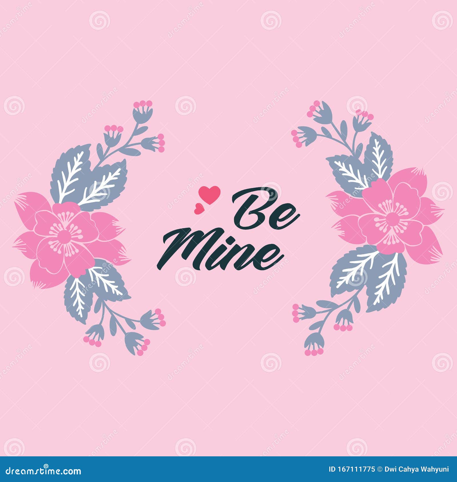 Writing Be Mine with Floral Frame of Unique. Vector Stock Vector ...