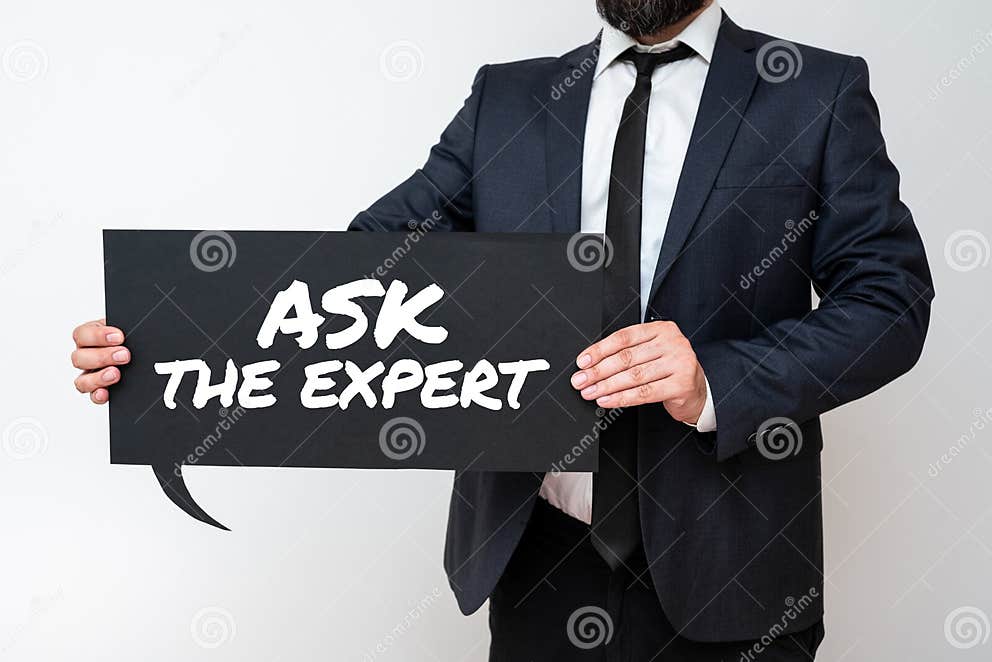 Writing Displaying Text Ask the Expert. Word Written on Looking for ...