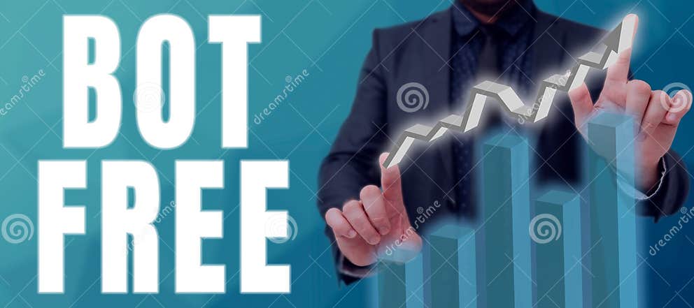 Inspiration Showing Sign Bot Free. Word Written on a Computer Program that Works Automatically ...