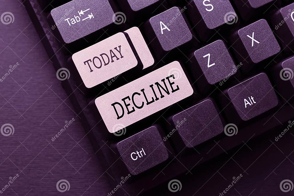 Writing Displaying Text Decline. Business Approach Become Smaller Fewer less Decrease Politely ...