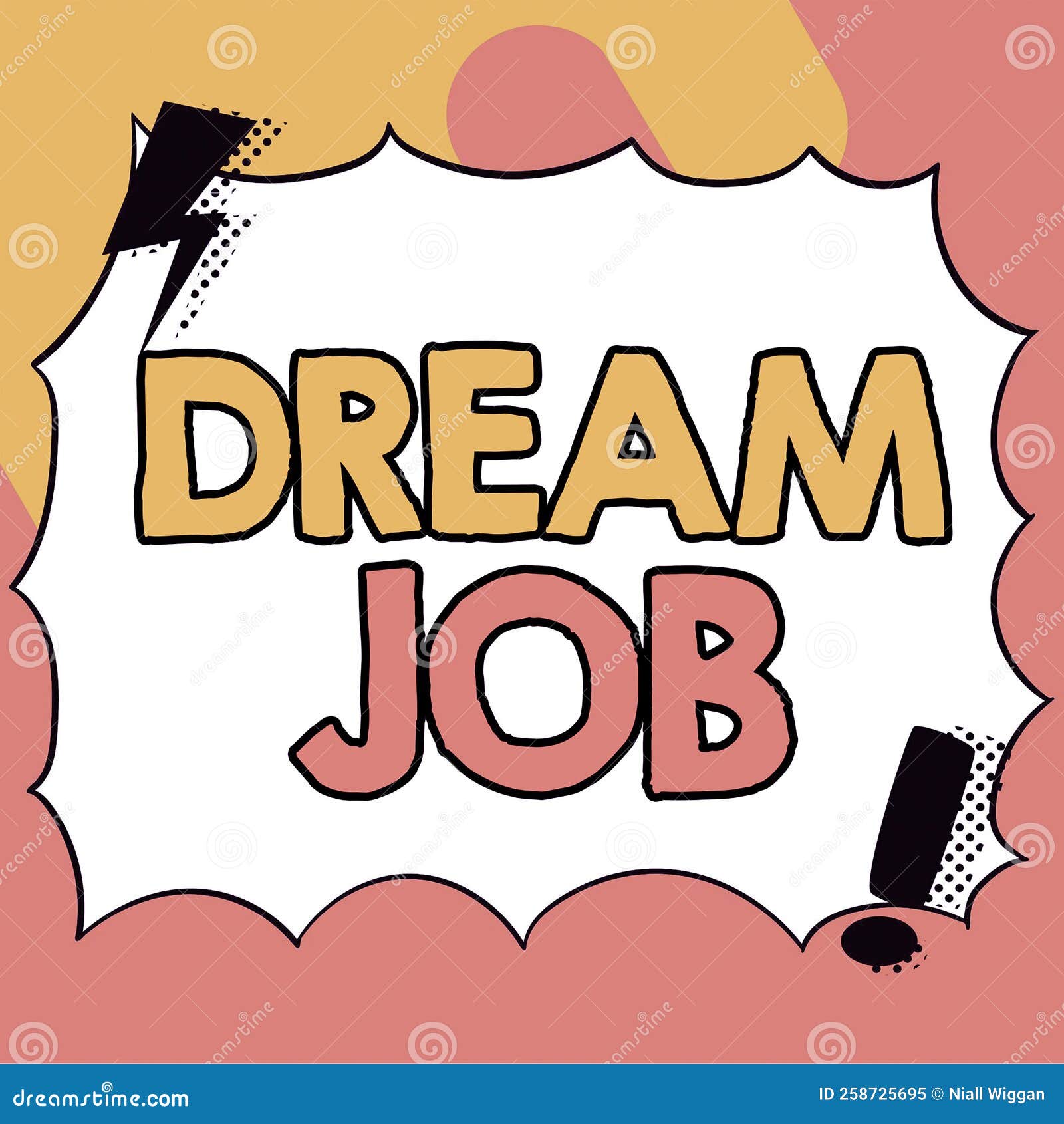 Handwriting Text Dream Job. Business Idea an Act that is Paid of by ... Handwriting Text Dream Job. Business Idea an Act that is Paid of by ...
