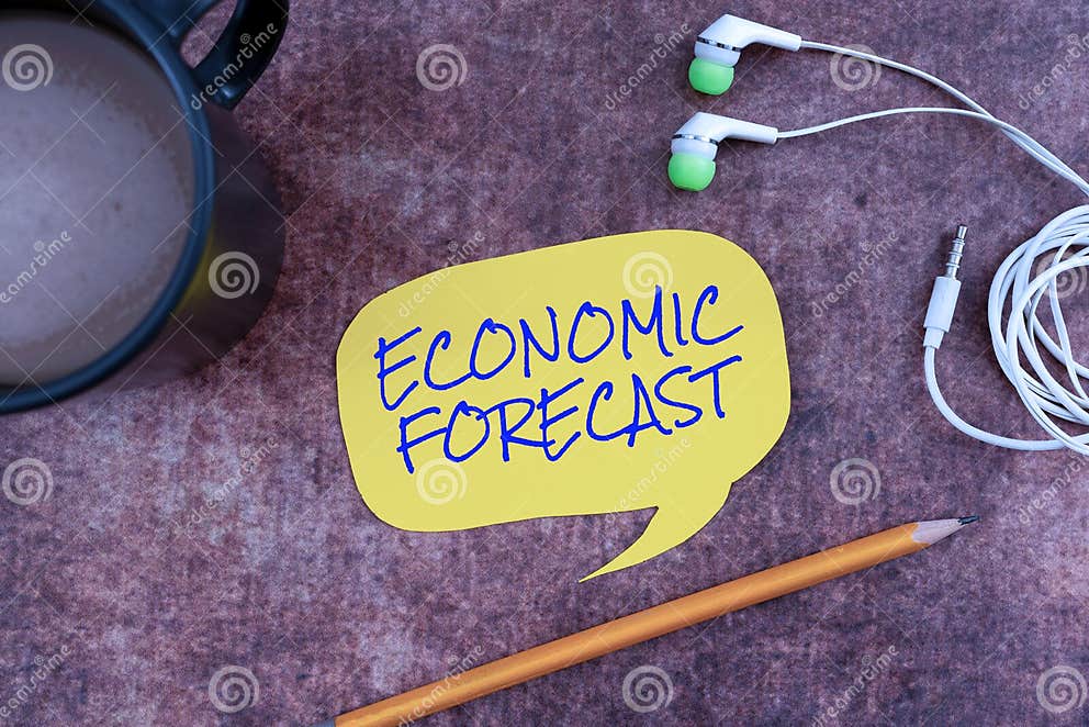 Sign Displaying Economic ForecastProcess of Making Predictions about ...