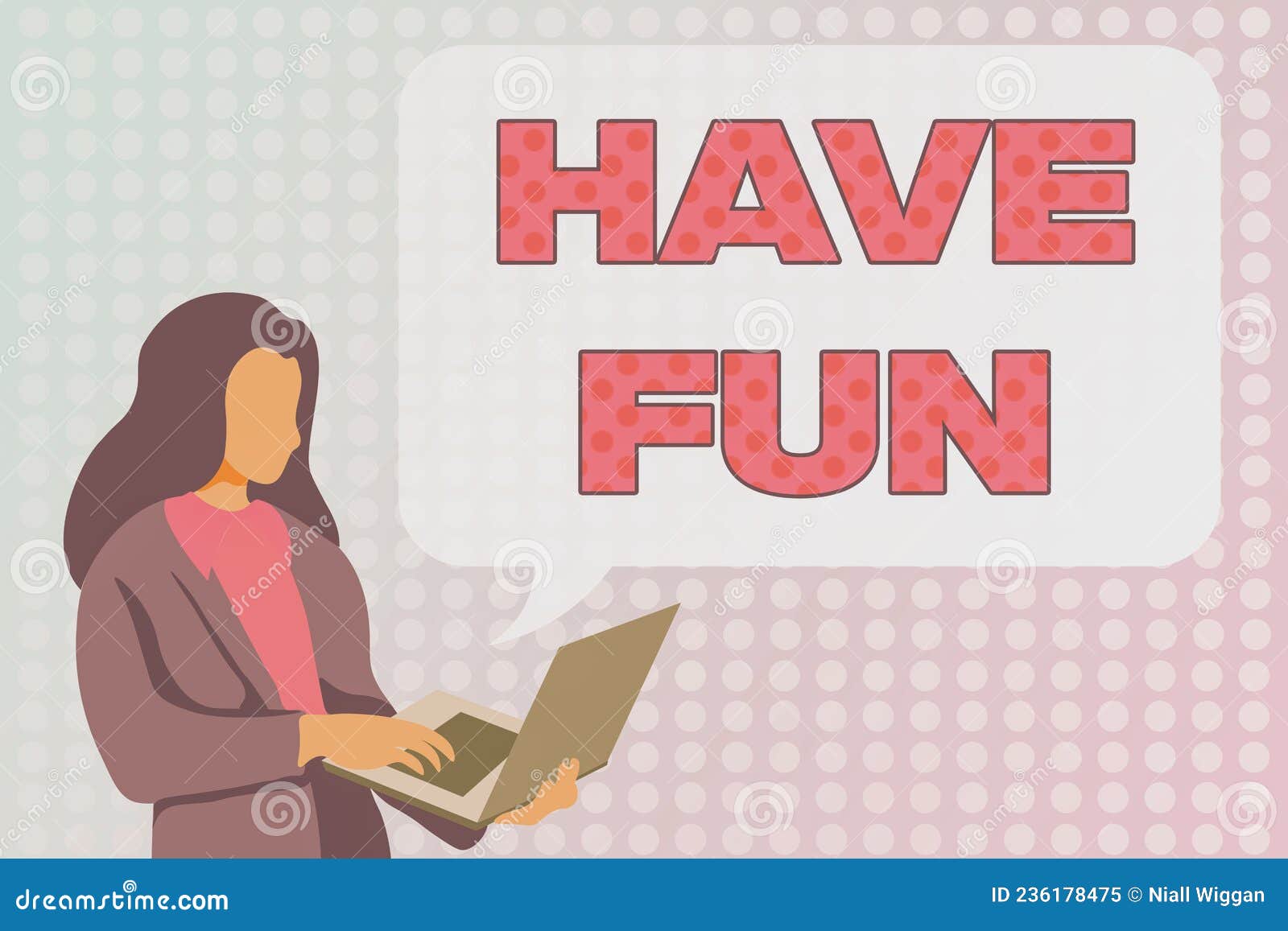 Conceptual Display Have Fun. Concept Meaning Wish Somebody Good and ...