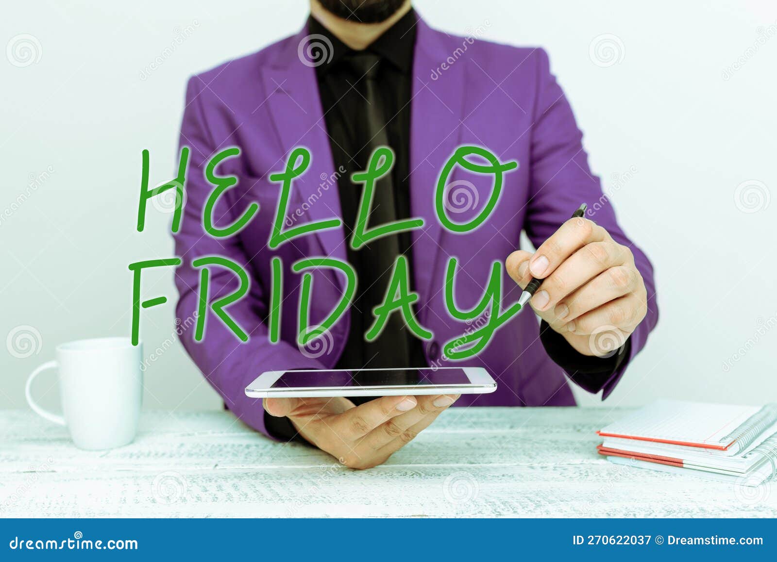 Writing Displaying Text Hello Friday. Concept Meaning Greetings on ... Writing Displaying Text Hello Friday. Concept Meaning Greetings on ...