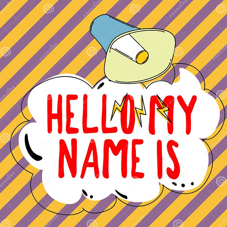 Writing Displaying Text Hello My Name is. Conceptual Photo Introducing ... Writing Displaying Text Hello My Name is. Conceptual Photo Introducing ...