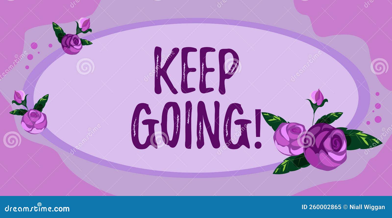 Conceptual Caption Keep Going. Business Showcase To Continue Living ...