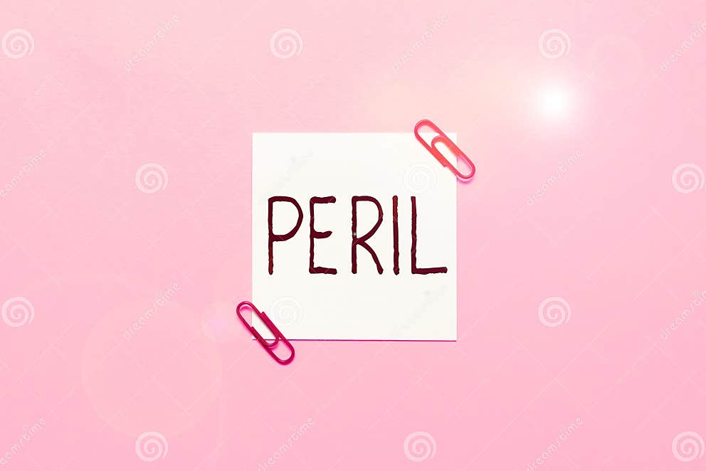 Writing Displaying Text Peril. Internet Concept Indicates Something ...