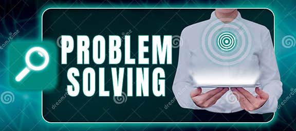 Inspiration Showing Sign Problem Solving. Business Overview Having a Good Capability of Finding ...