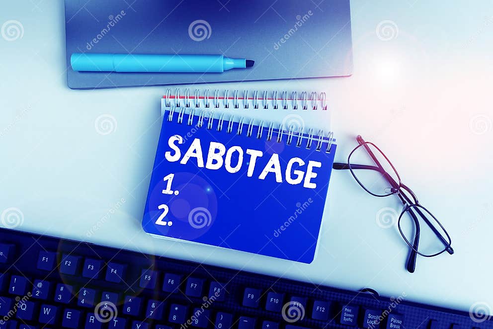 Writing Displaying Text Sabotage. Concept Meaning Destruction of an ... Writing Displaying Text Sabotage. Concept Meaning Destruction of an ...