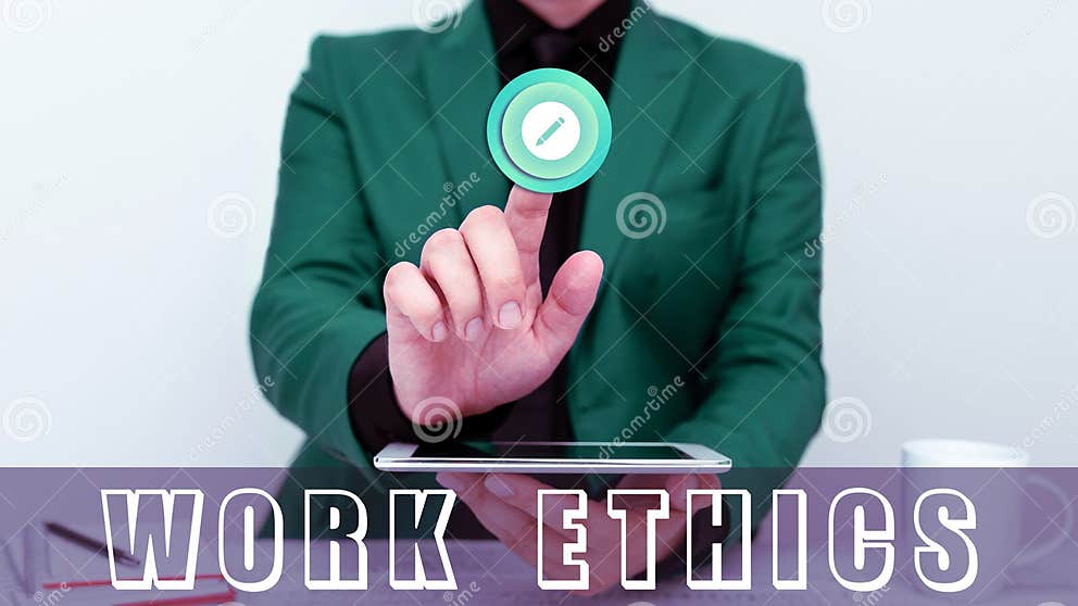 Writing Displaying Text Work Ethics. Business Concept a Set of Values ...