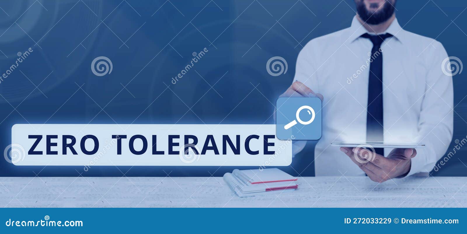 Writing Displaying Text Zero Tolerance. Business Approach Refusal To ...