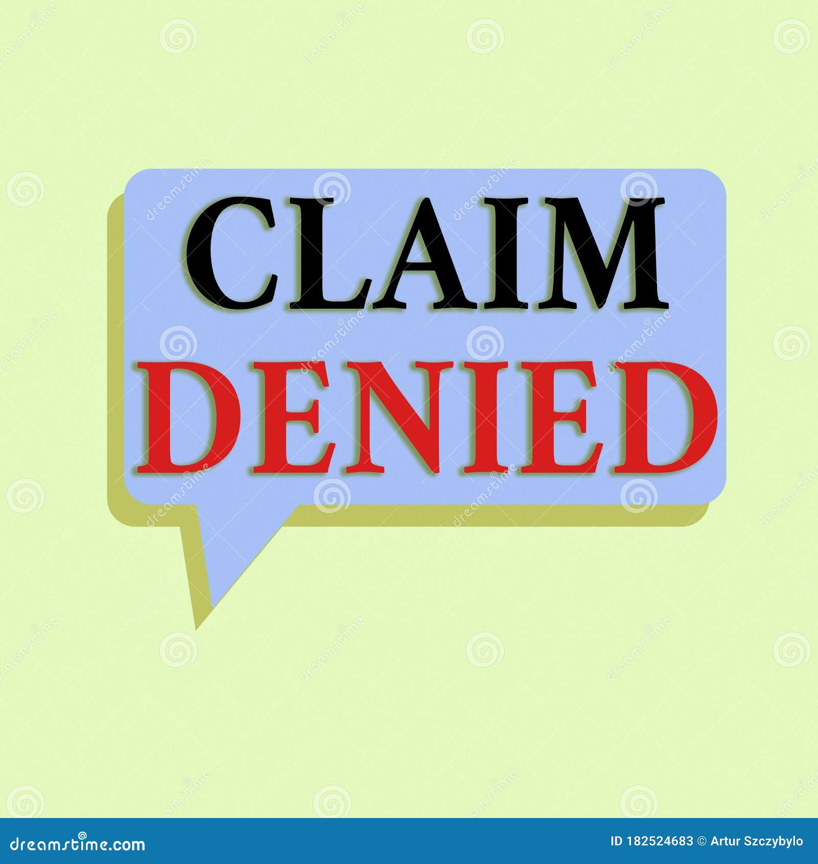 Writing Note Showing Claim Denied. Business Photo Showcasing Requested ...