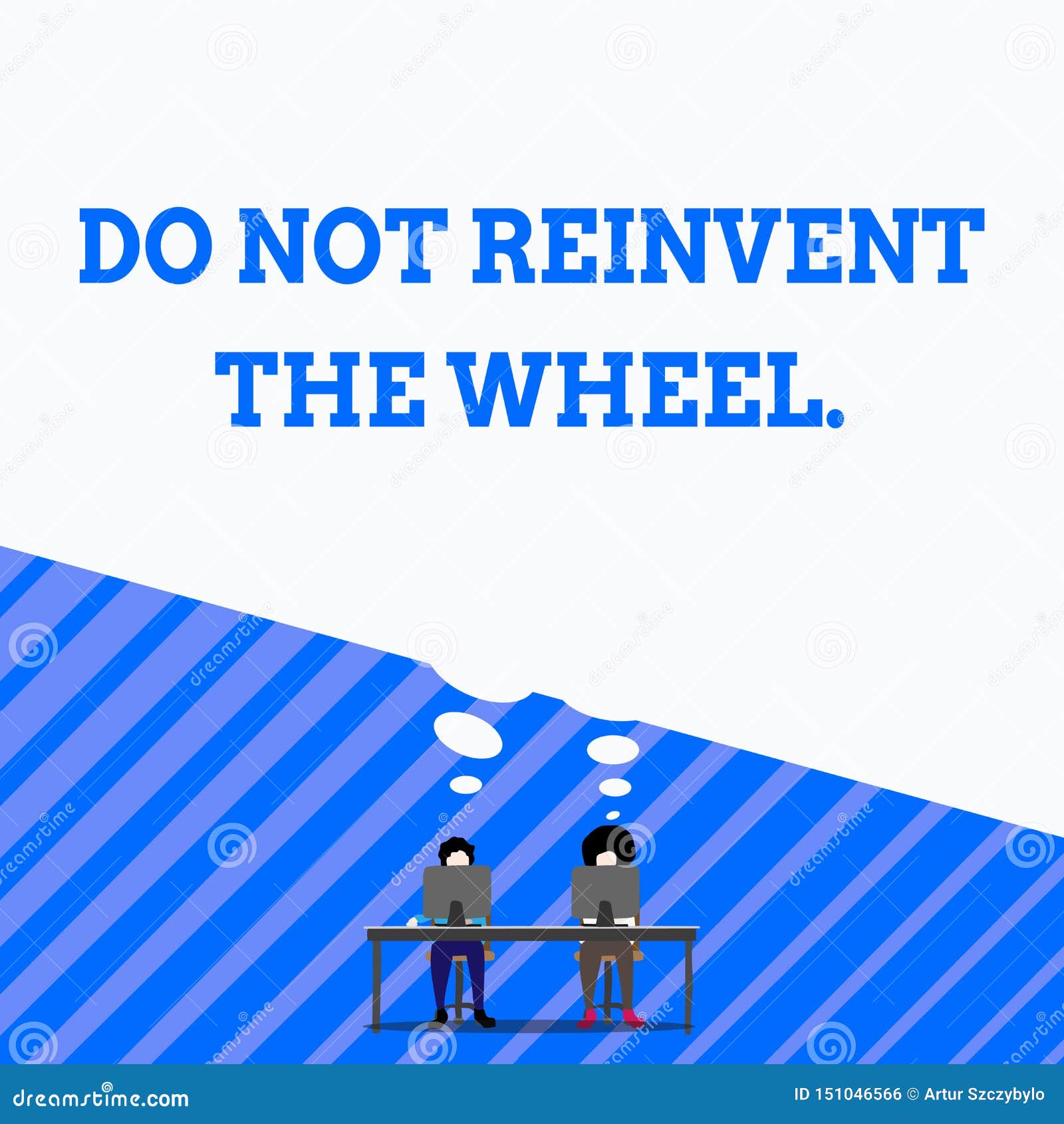 Writing Note Showing Do Not Reinvent the Wheel. Business Photo ...