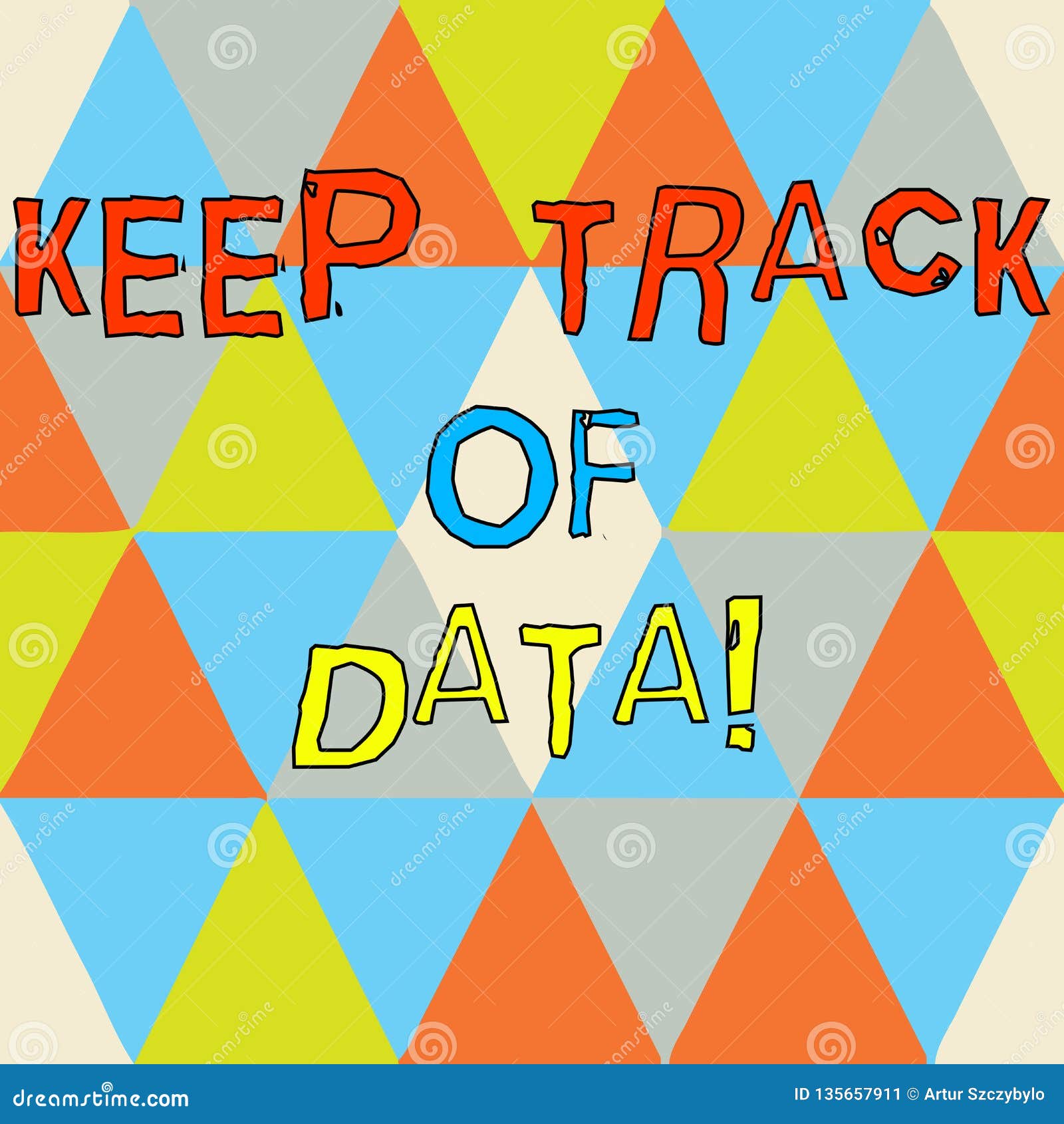 Writing Note Showing Keep Track of Data. Business Photo Showcasing Be ...