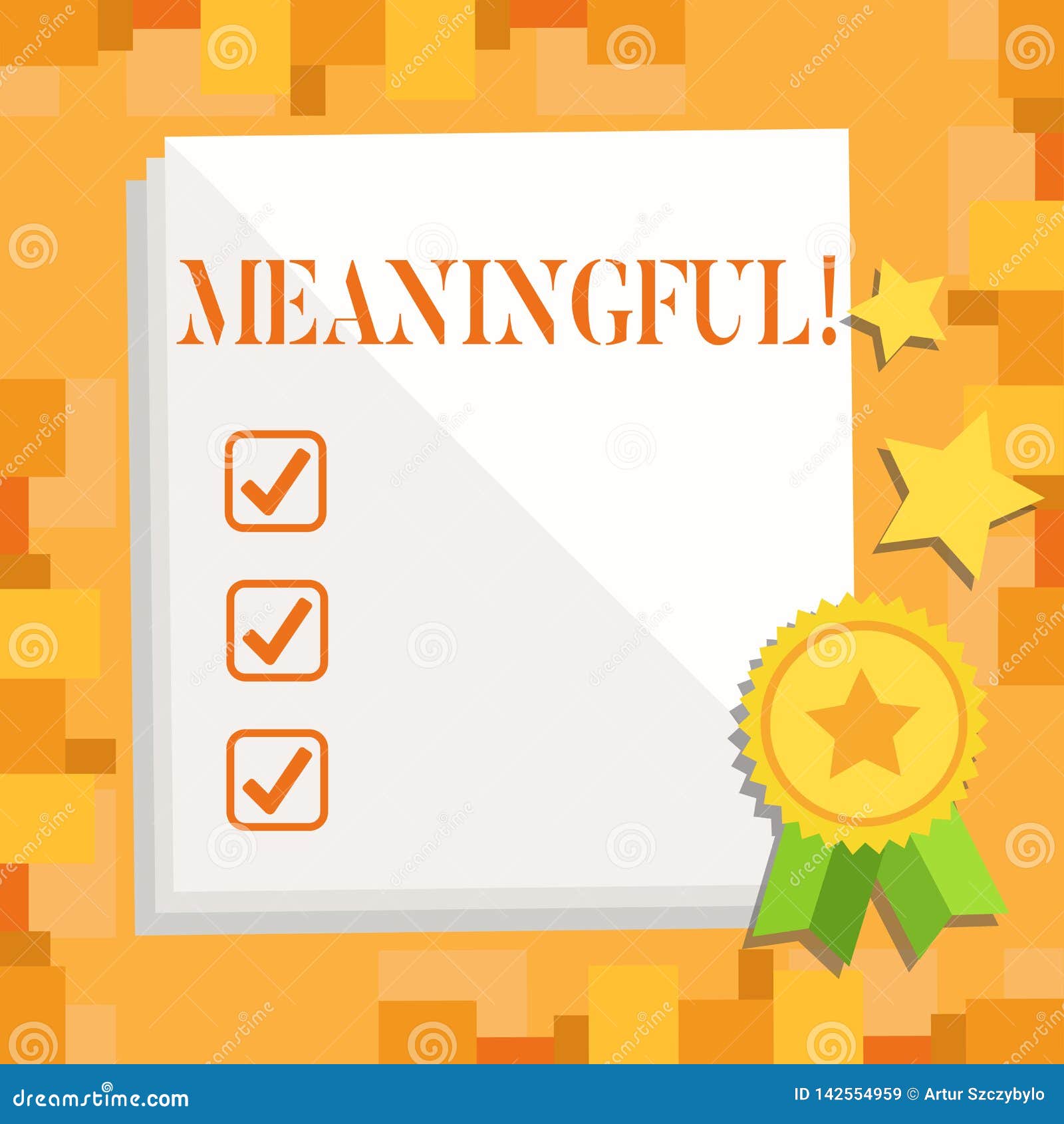 Writing Note Showing Meaningful. Business Photo Showcasing Having ...