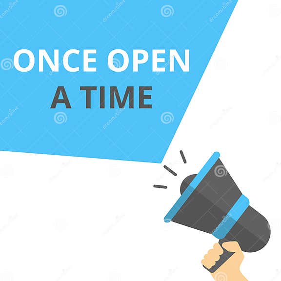 Writing Note Showing Once Open a Time Stock Illustration - Illustration ...