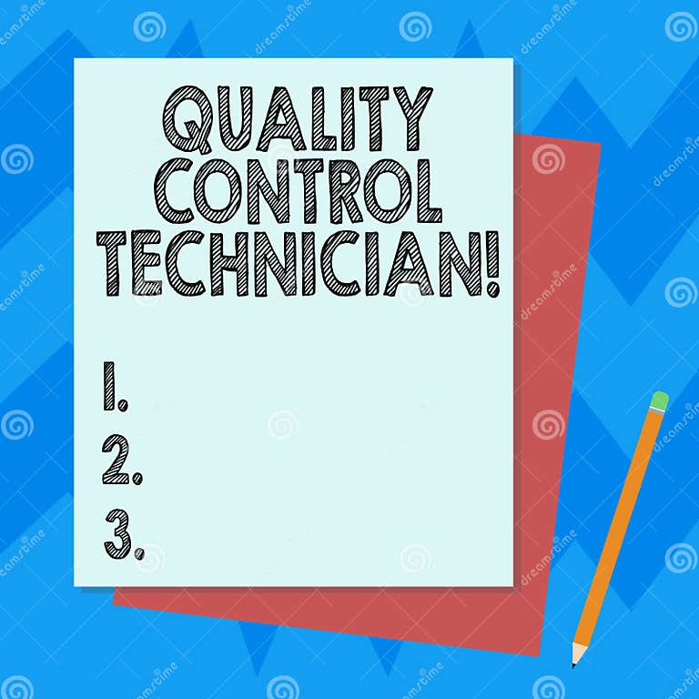 Writing Note Showing Quality Control Technician. Business Photo ...