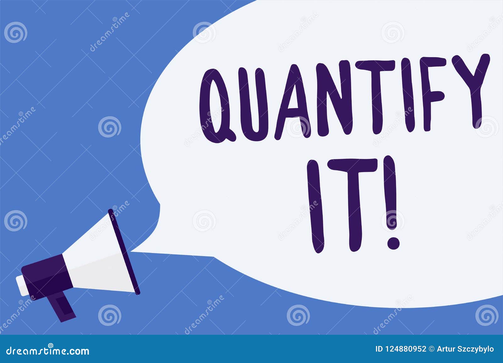 Writing Note Showing Quantify it. Business Photo Showcasing Measure the ...