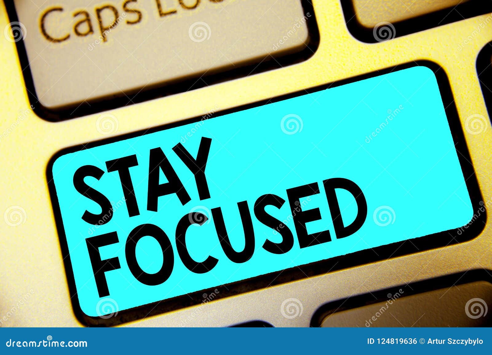 Writing Note Showing Stay Focused. Business Photo Showcasing Be ...