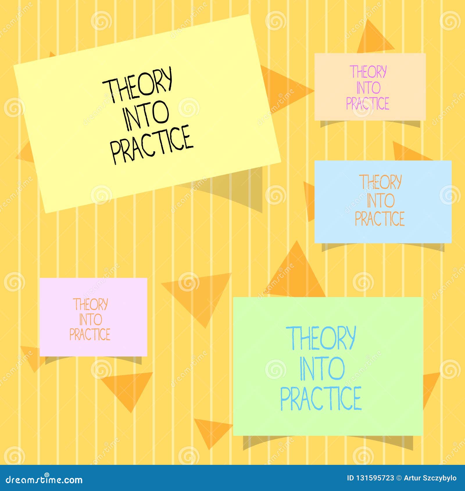 Writing Note Showing Theory into Practice. Business Photo Showcasing ...