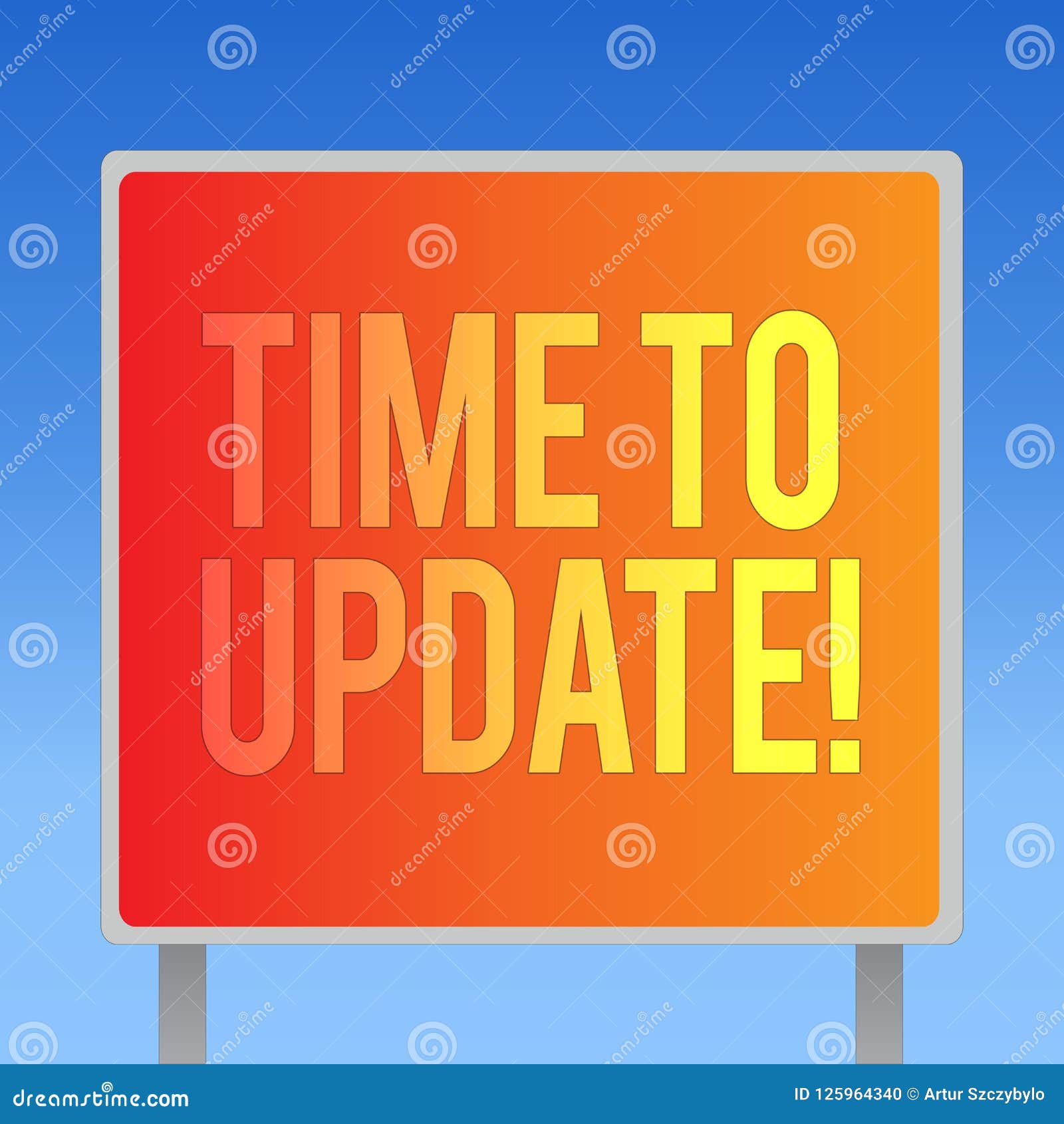 Writing Note Showing Time To Update. Business Photo Showcasing ...