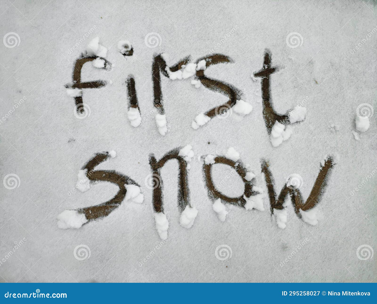 Snow with Lettering First Snow. Stock Image - Image of winterly, season ...