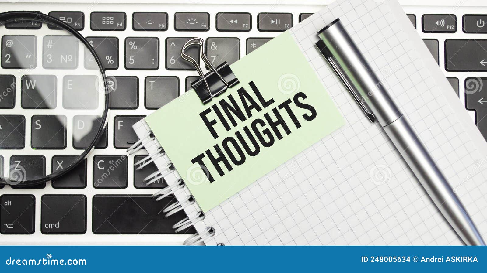 Writing Text Showing Final Thoughts. Business Concept for Conclusion ...