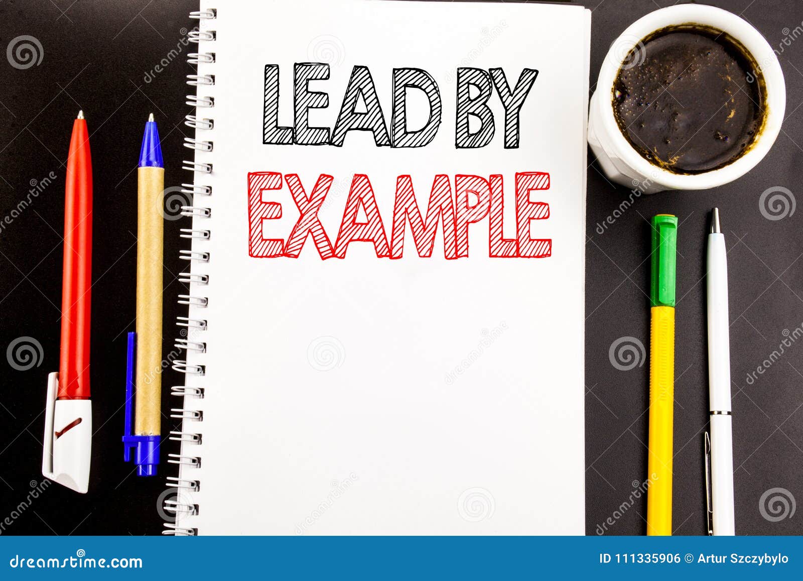 Writing Text Showing Lead By Example. Business Concept For Motivation ... Writing Text Showing Lead By Example. Business Concept For Motivation ...