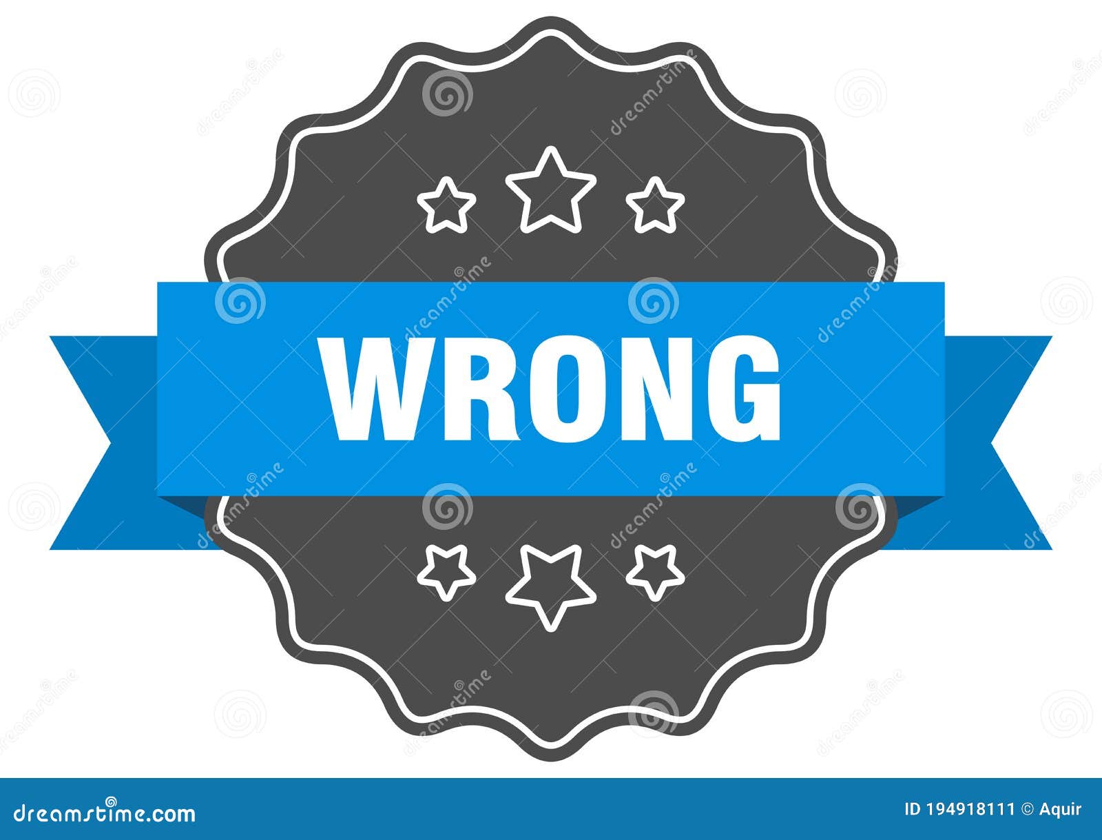 Wrong label stock vector. Illustration of round, seal - 194918111