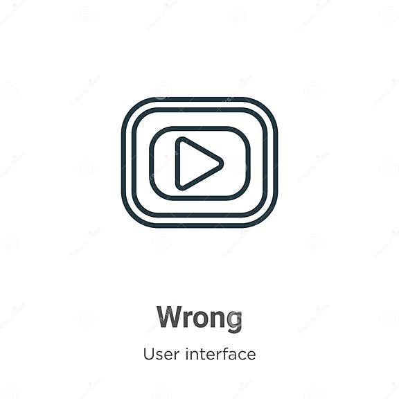 Wrong Outline Vector Icon. Thin Line Black Wrong Icon, Flat Vector ...