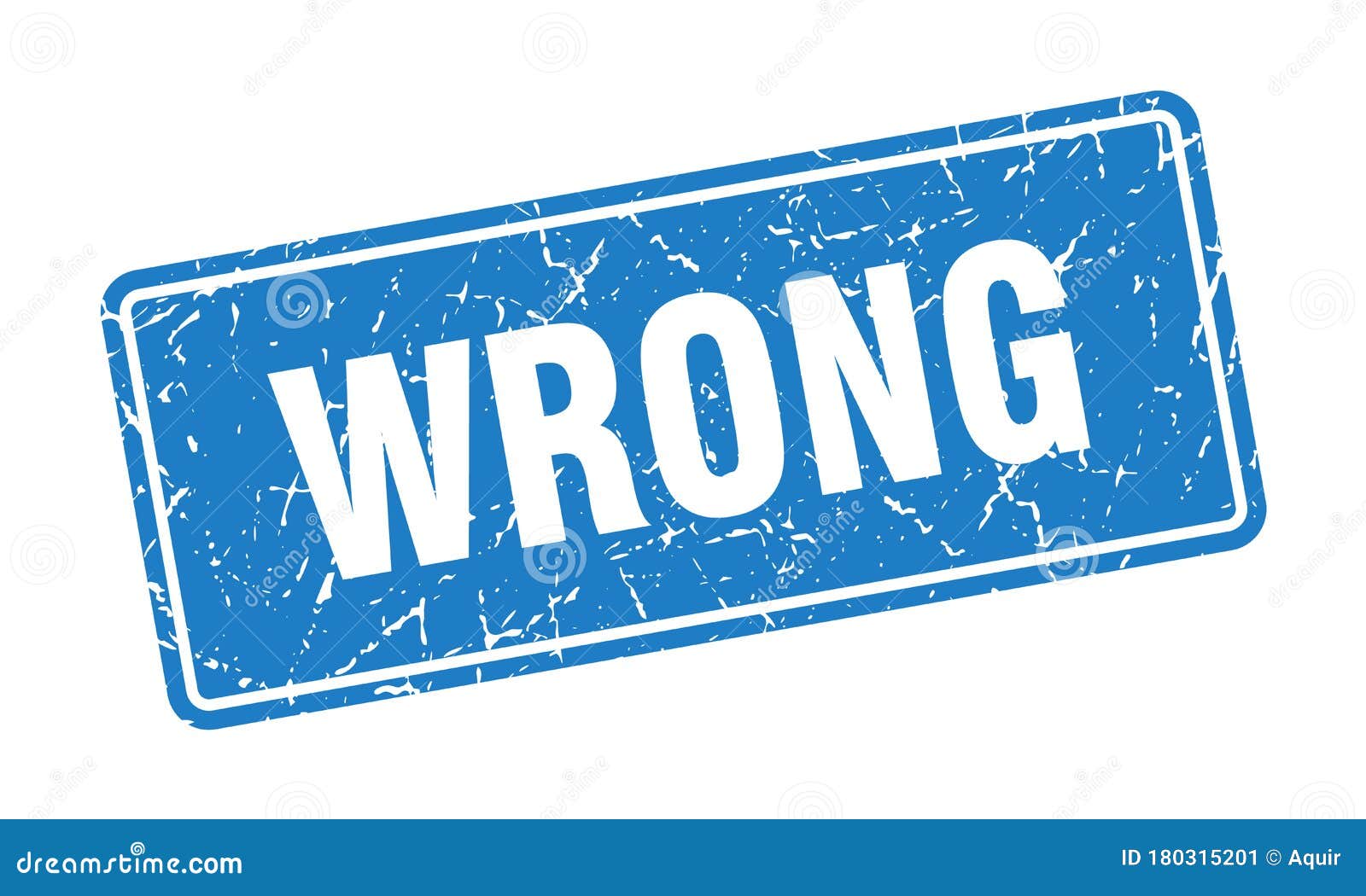 Wrong Sign. Wrong Grunge Stamp Stock Vector - Illustration of insignia ...