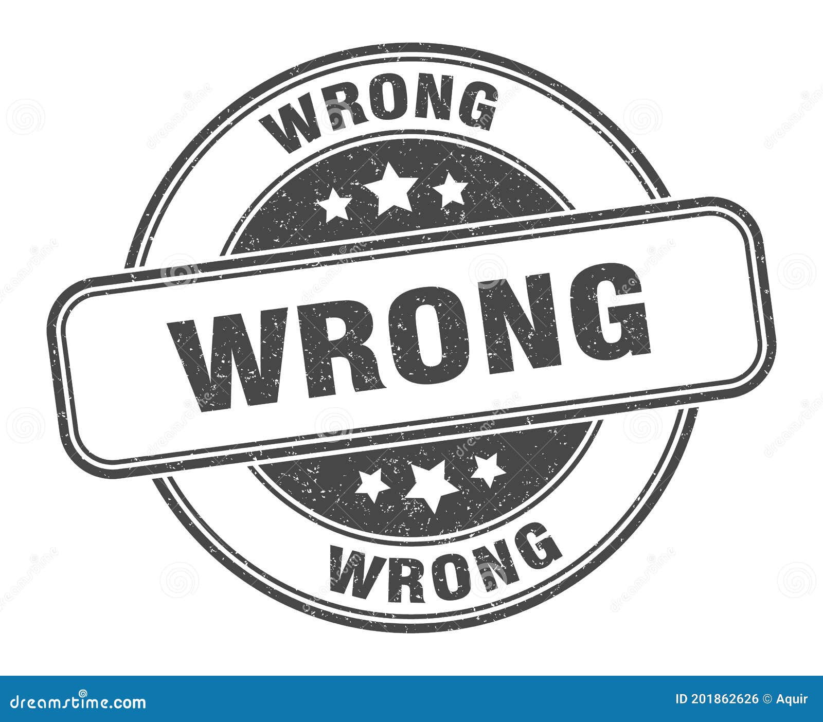 Wrong Stamp. Wrong Round Grunge Sign Stock Vector - Illustration of ...