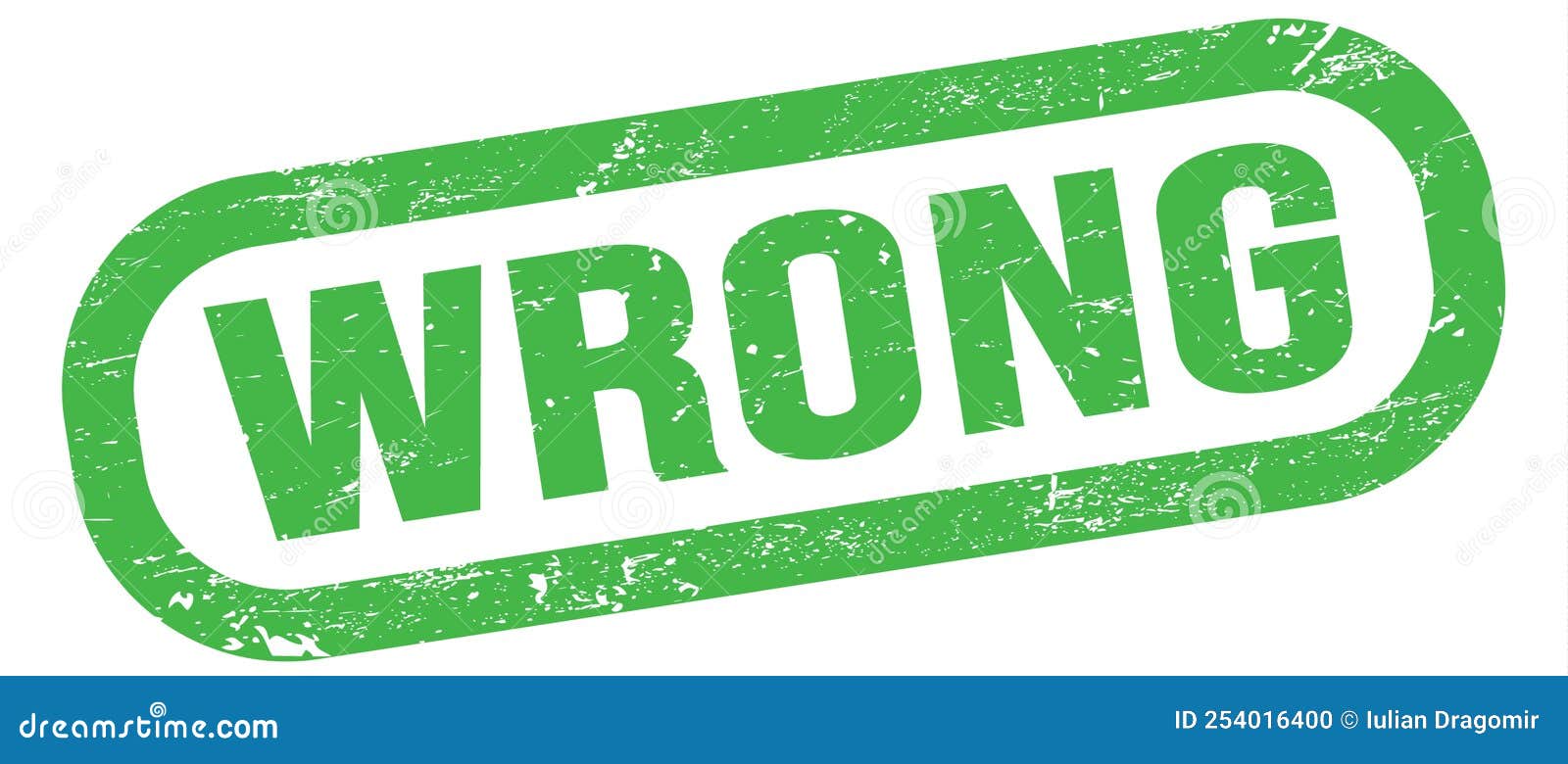 WRONG, Text on Green Rectangle Stamp Sign Stock Illustration ...