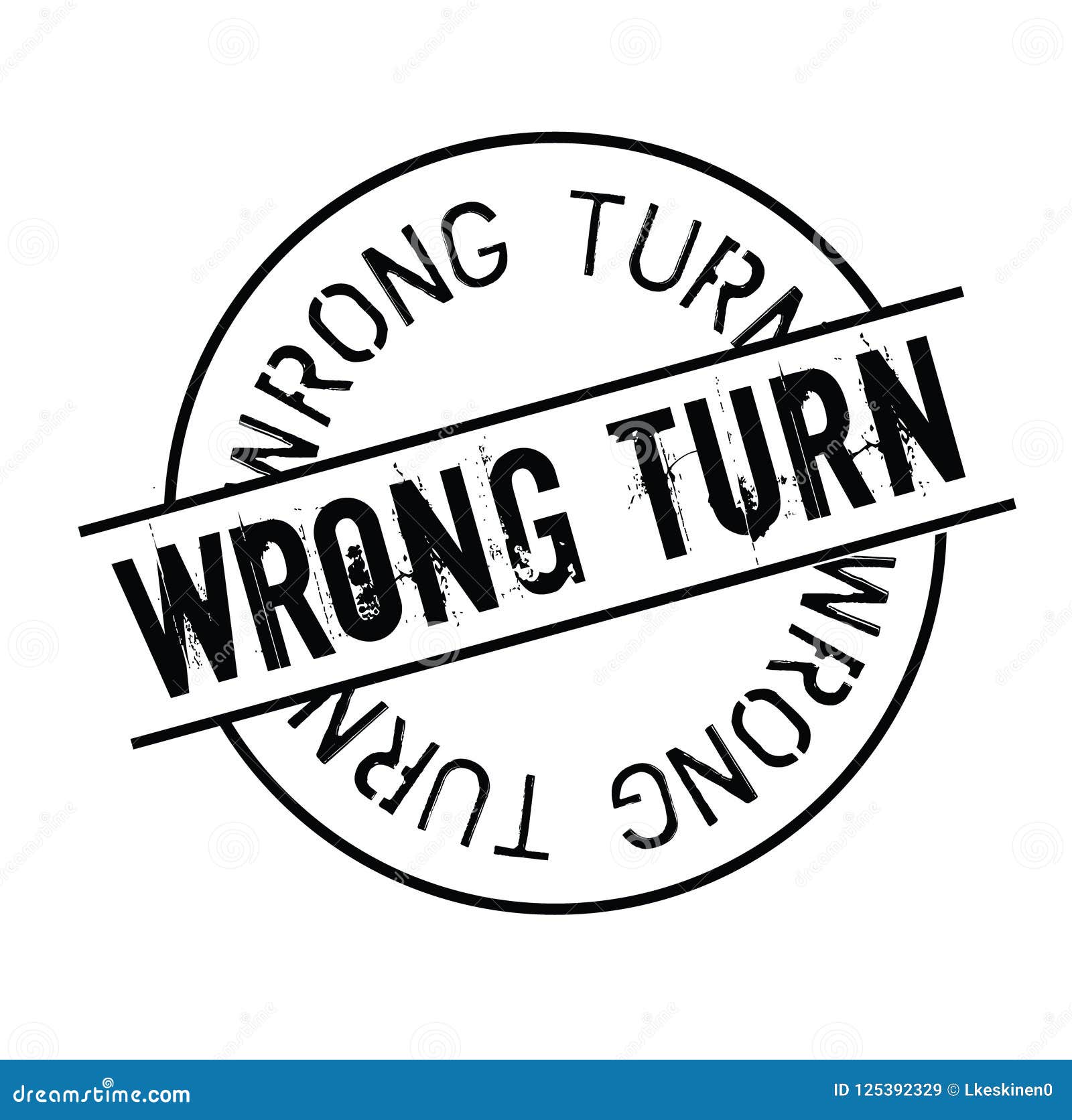Wrong turn rubber stamp stock vector. Illustration of ambition - 125392329
